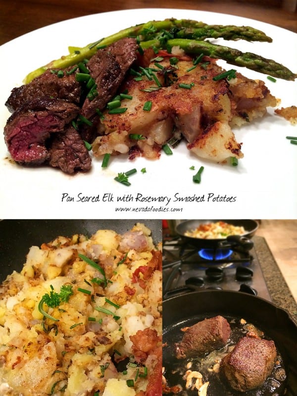 Pan Seared Elk and Rosemary Smashed Potatoes | Wild Game Recipes ...